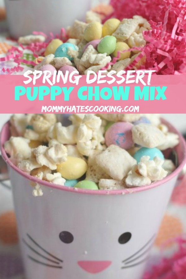 Spring Puppy Chow Mix - Mommy Hates Cooking