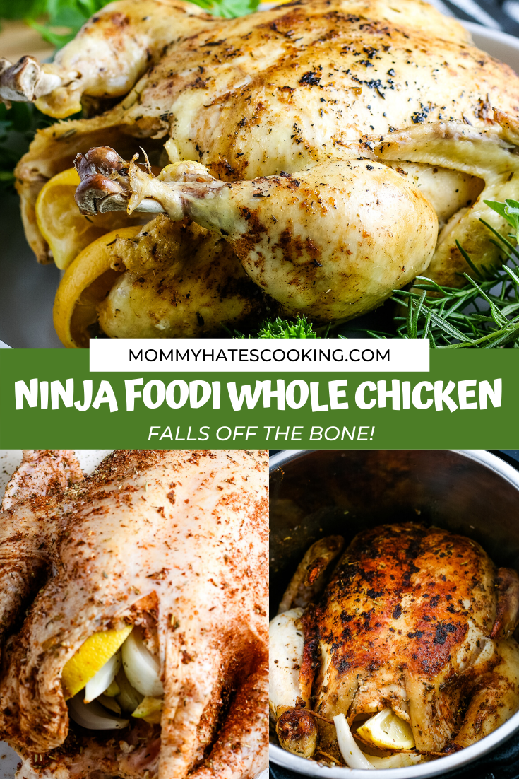 Ninja Foodi Whole Chicken - Mommy Hates Cooking