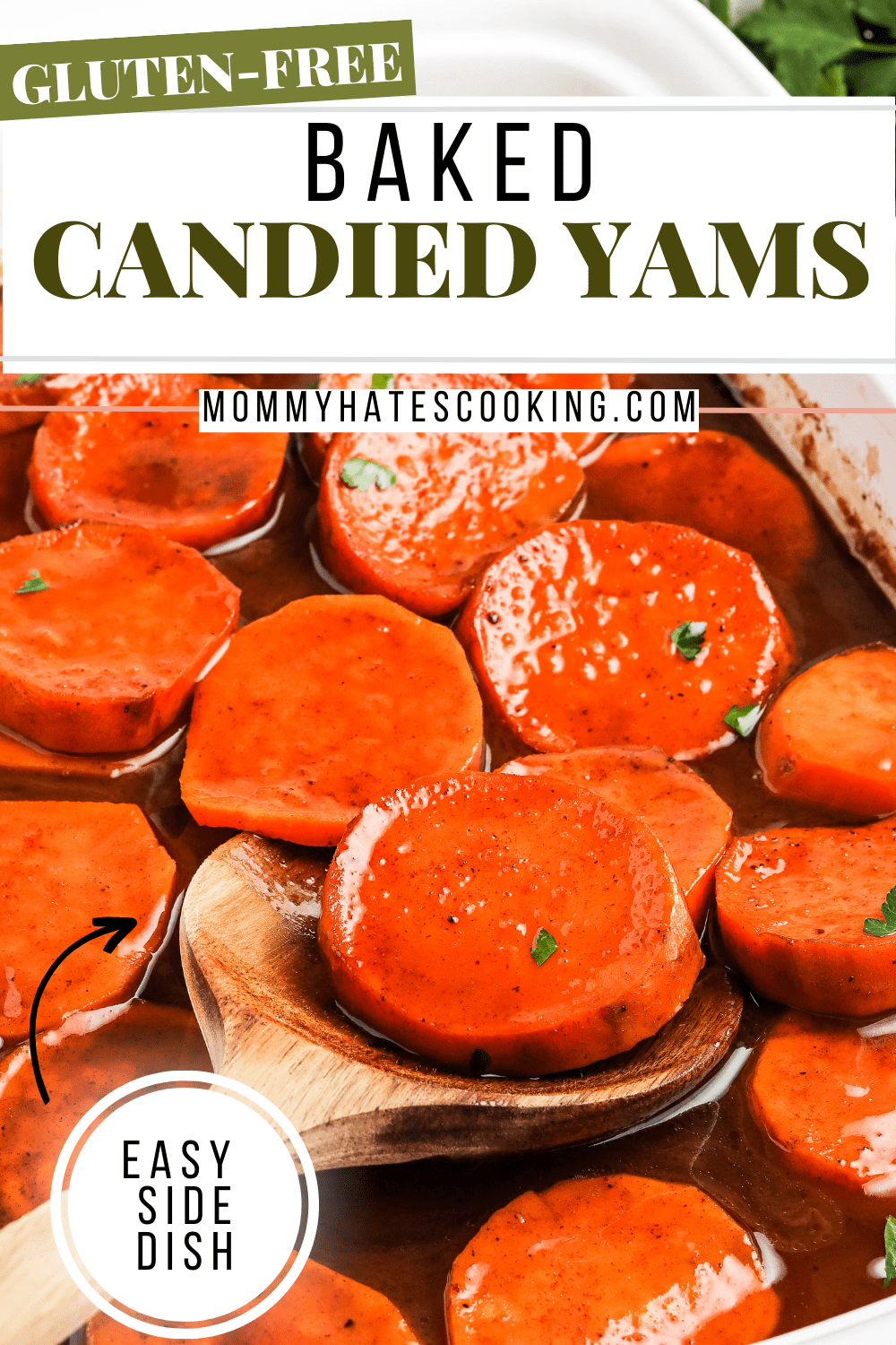 Baked Candied Yams - Mommy Hates Cooking