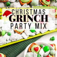 Easy Grinch Snack Mix Recipe with Puppy Chow - Mommy Hates Cooking