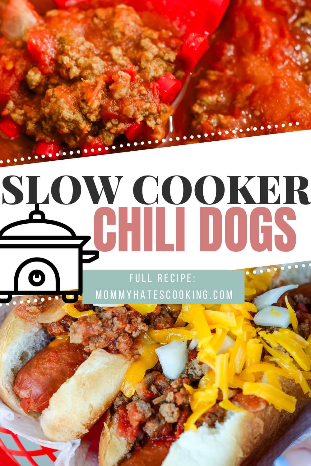 Slow Cooker Chili Dogs - Mommy Hates Cooking