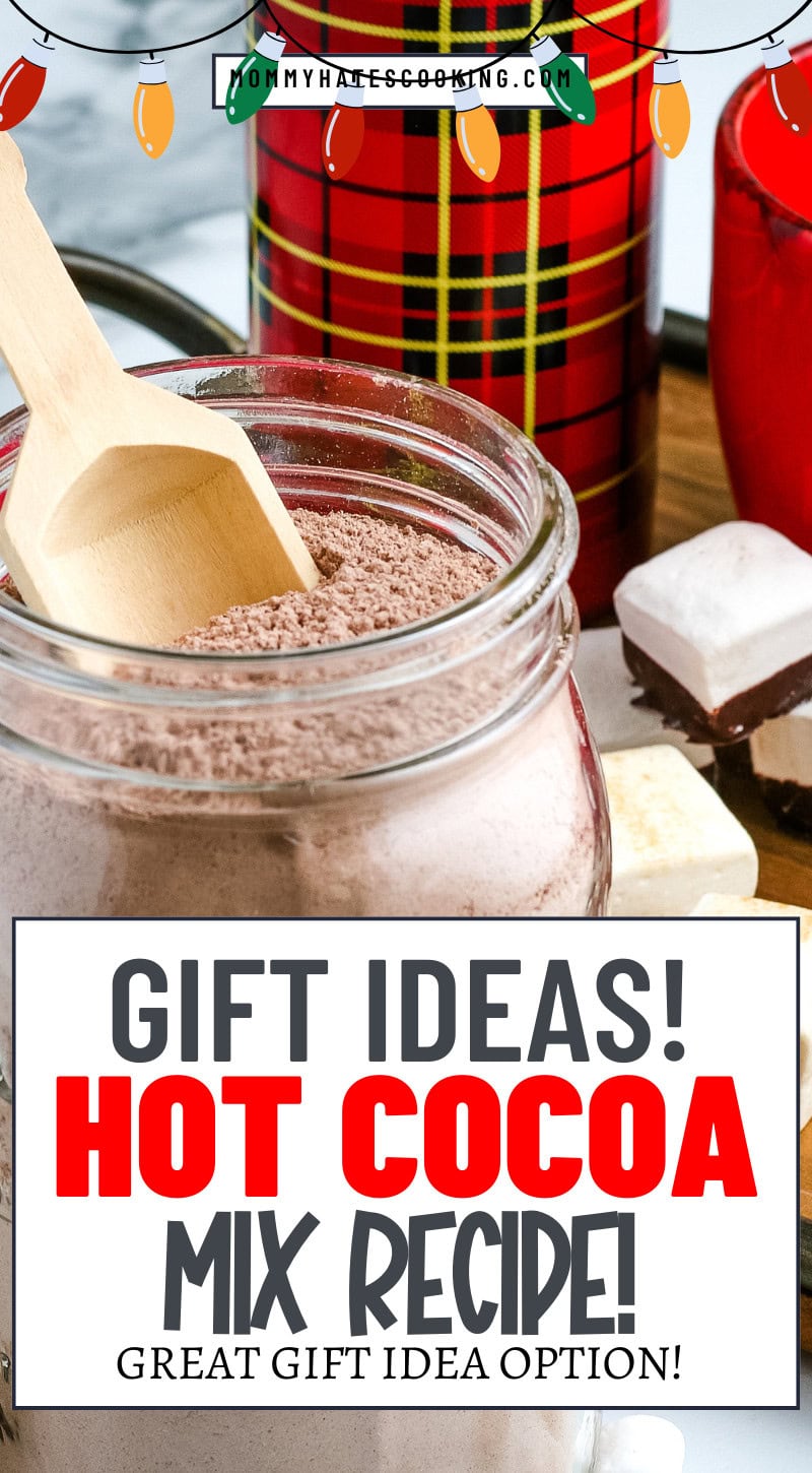 Easy Hot Chocolate Mix - Mommy Hates Cooking