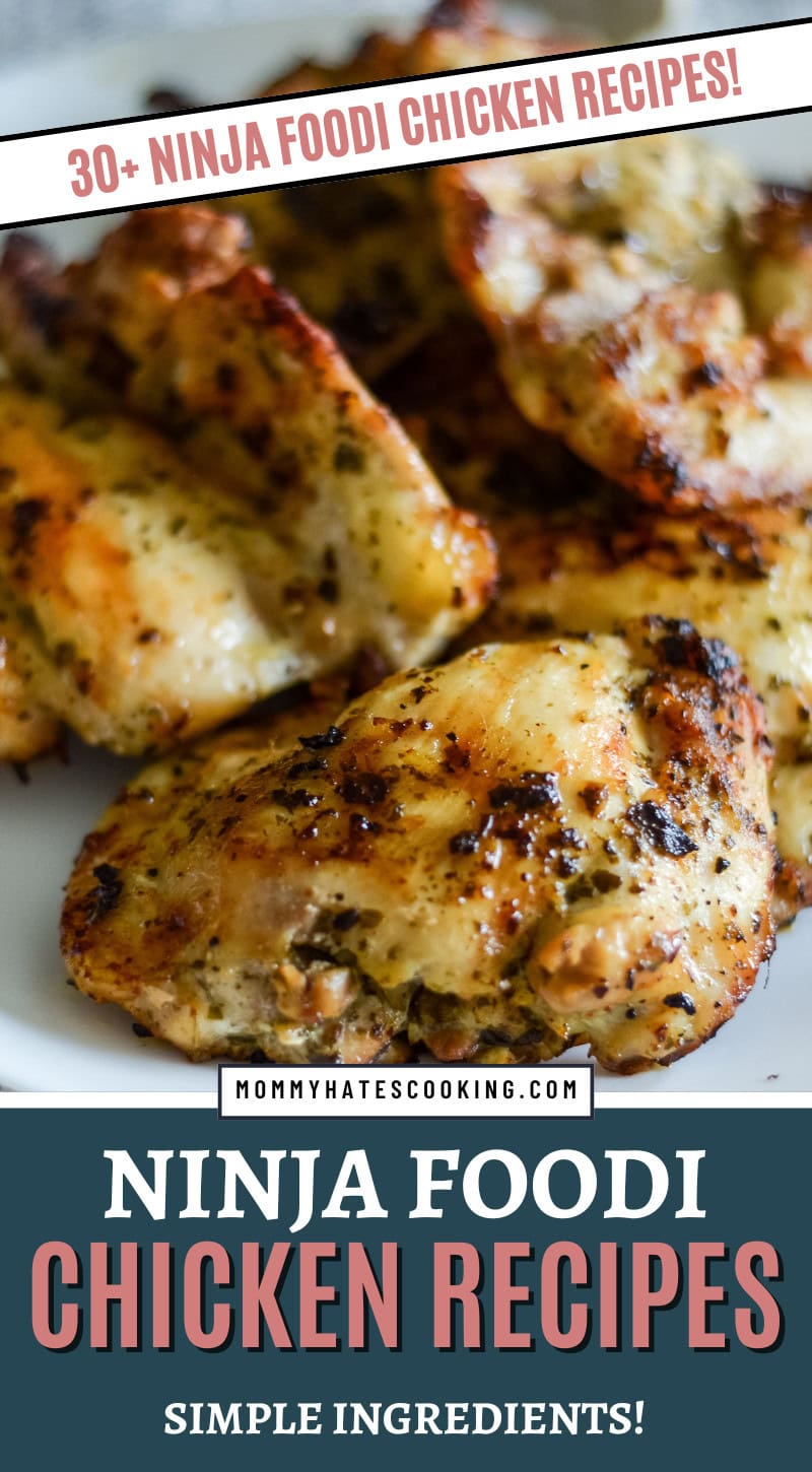 Easy Ninja Foodi Chicken Recipes - Mommy Hates Cooking