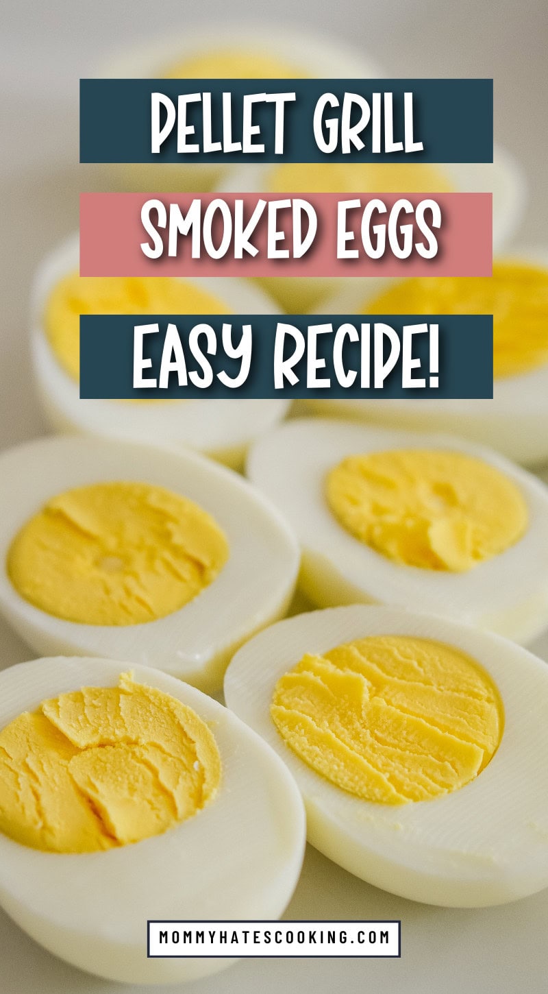 How to Make Smoked Eggs on Pellet Grill - Mommy Hates Cooking